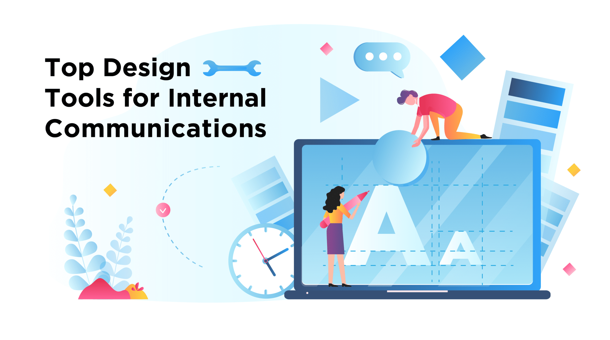 12 Must Have Design Tools For Your Internal Communications 2019