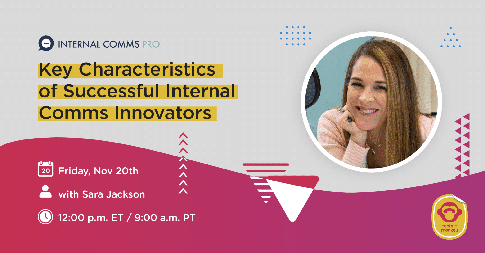 Key Characteristics of Successful Internal Comms Innovators