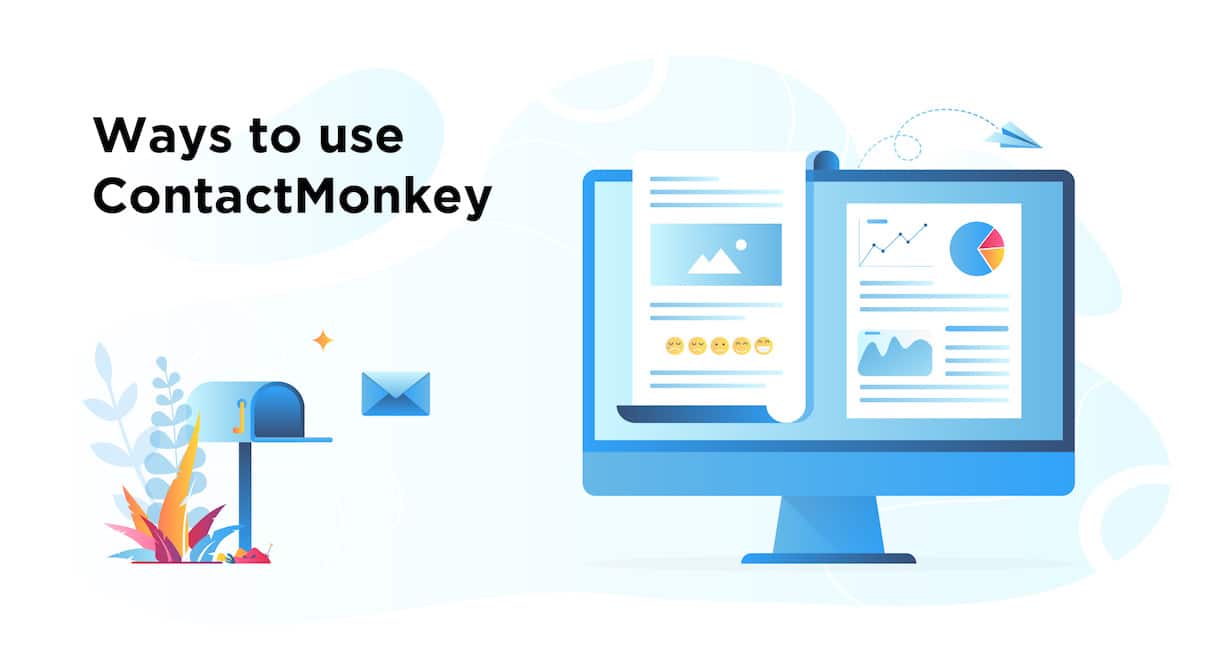 30+ Ways to Use ContactMonkey For Internal Communication