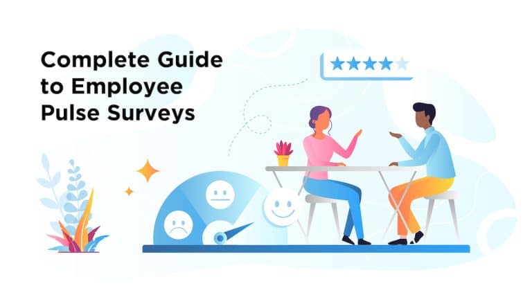 Employee Pulse Surveys: Best Practices and Strategy Guide