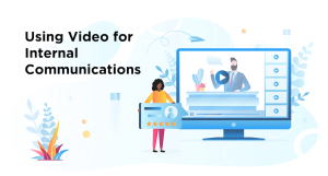 12 Best Internal Communications Video Examples and Ideas