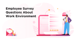 40 Fun Employee Survey Questions To Increase Engagement