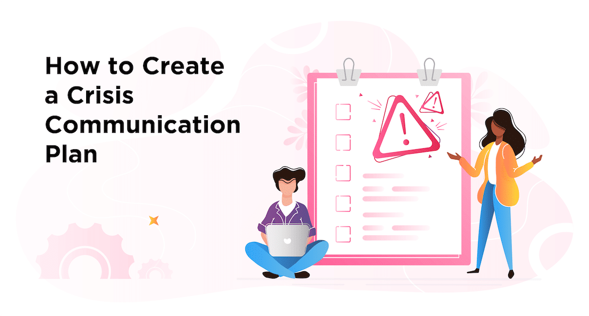 How to Create a Crisis Communication Plan + Strategy