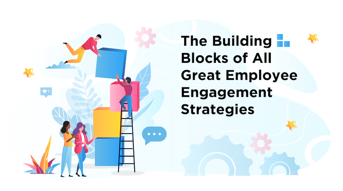 15 Employee Engagement Strategies That Are Extremely Effective