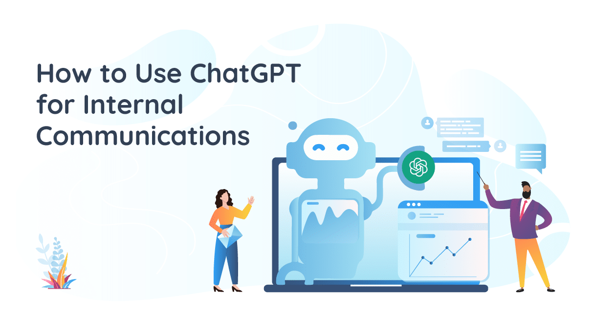 How to Use ChatGPT for Internal Communications