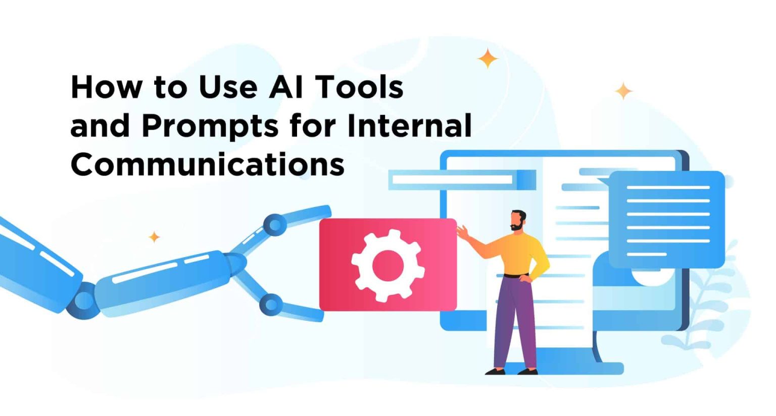 How to Use AI Tools and Prompts for Internal Communications