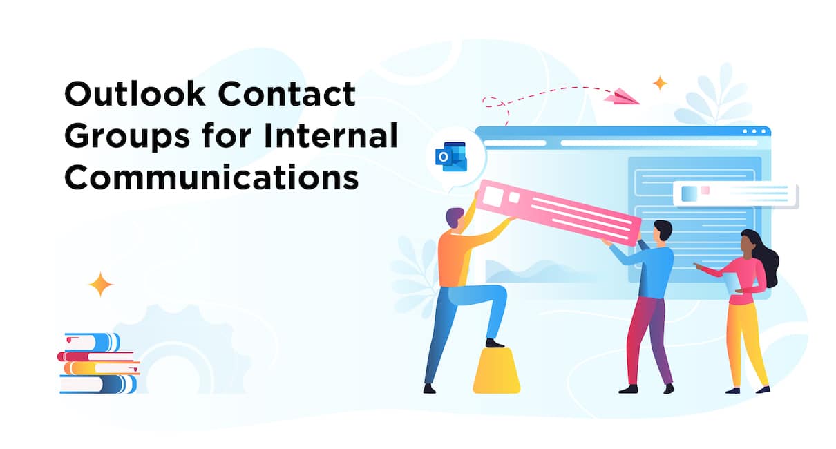 Outlook Contact Groups for Internal Communications