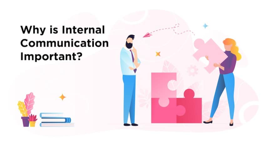 Why Is Internal Communication Important?