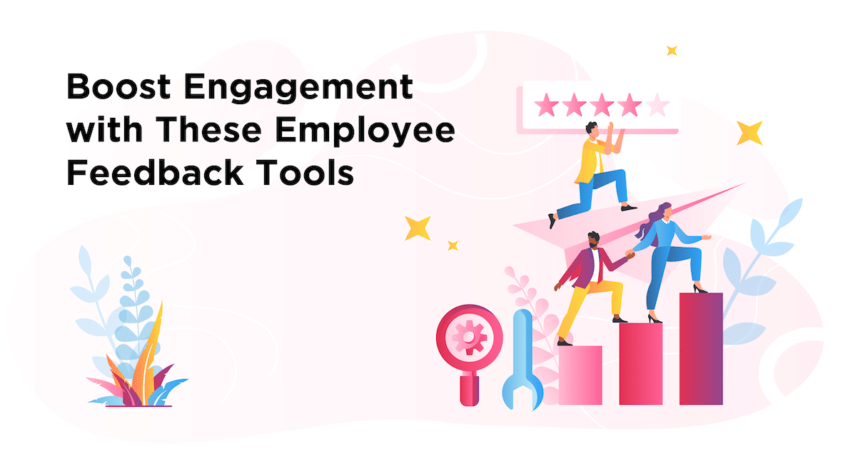 6 Best Employee Feedback Software and Tools for 2024