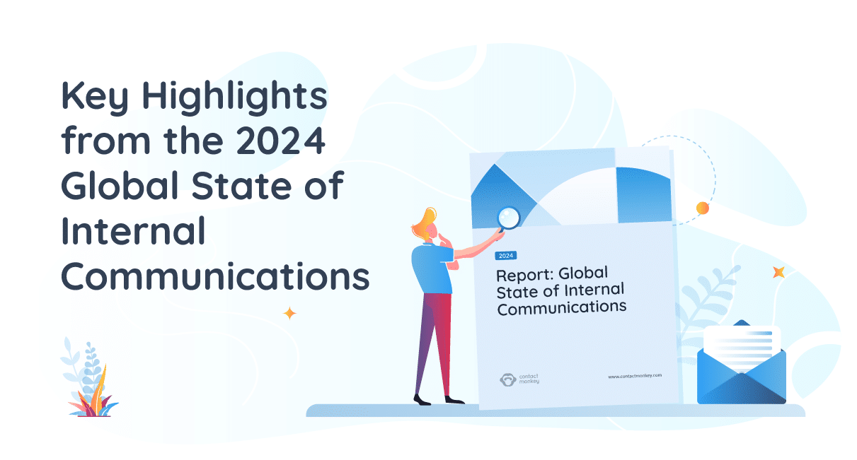 Key Highlights from the 2024 Global State of Internal Communications Report
