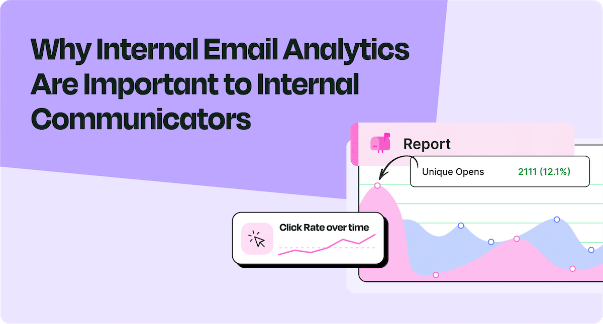 Why Internal Email Analytics Are Important to Internal Comms