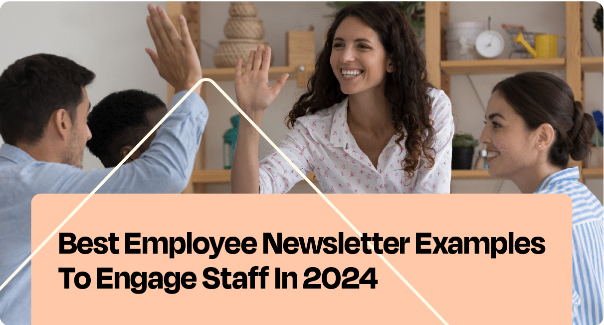 5 Best Employee Newsletter Examples To Engage Staff In 2024