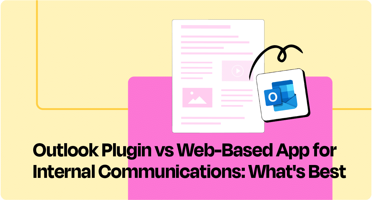 Outlook Plugin vs Web-Based App for Internal Communications: What's Best?