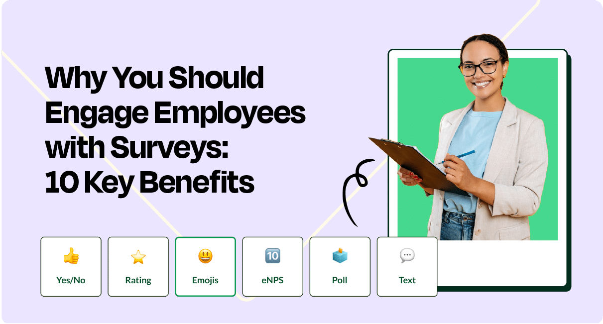 10 Key Benefits Of Employee Engagement Surveys