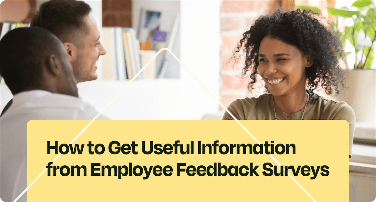 Employee Feedback Surveys How-To Guide