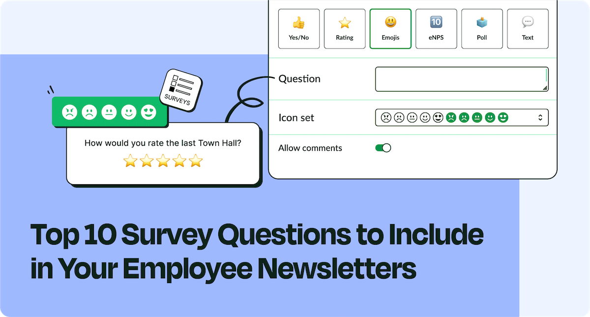 Top 10 Survey Questions to Include in Your Employee Newsletters