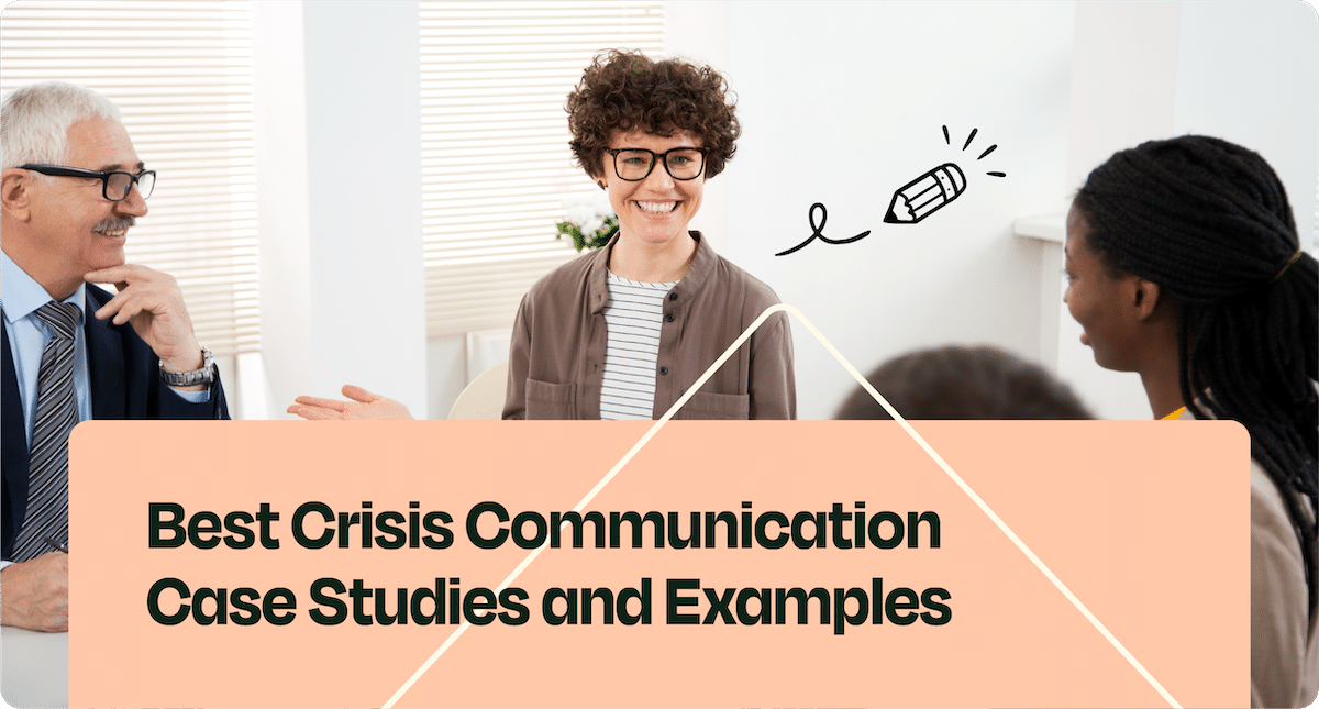 5 Best Crisis Communication Case Studies and Examples